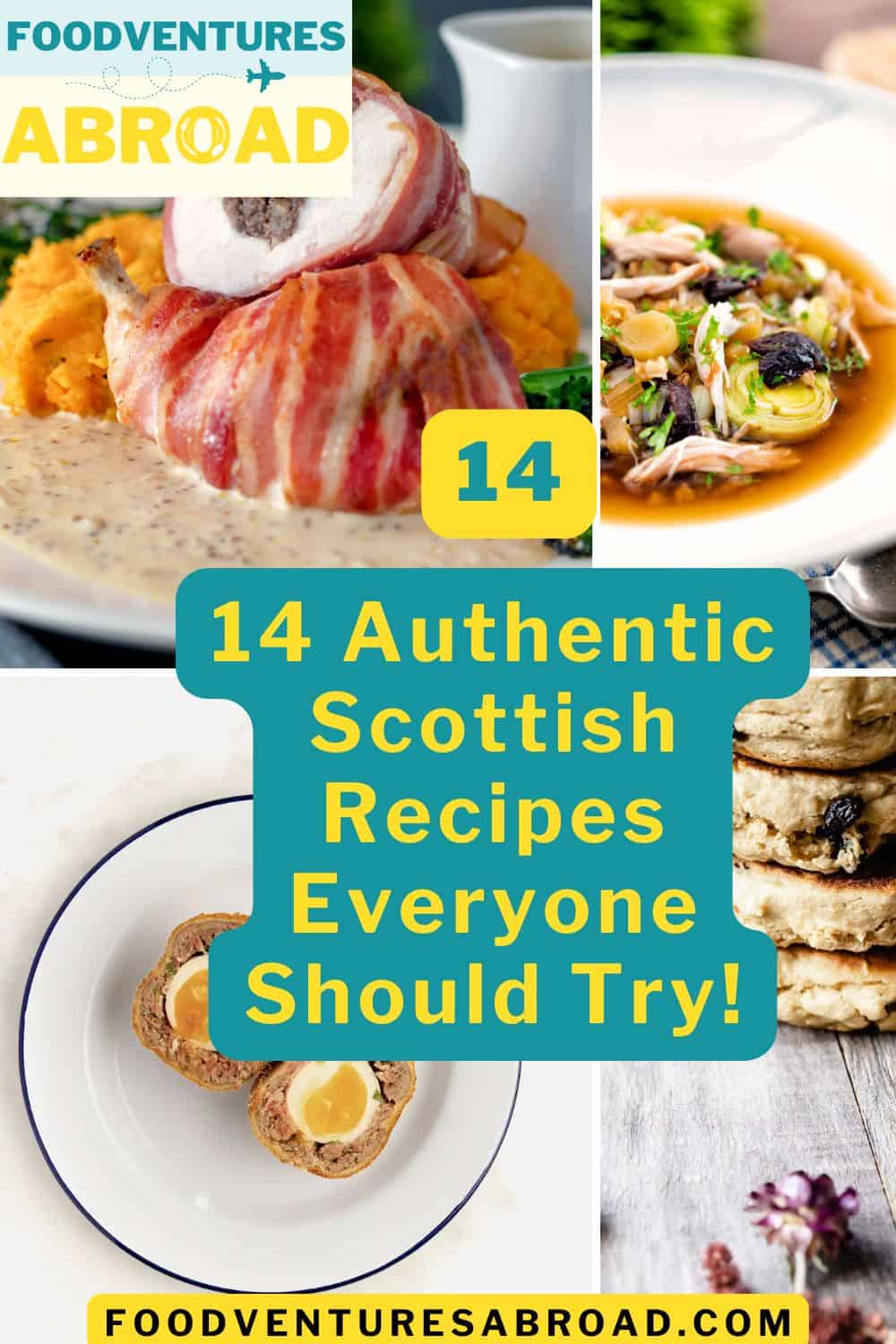 14 Scottish Recipes Everyone Should Try! - Foodventures Abroad