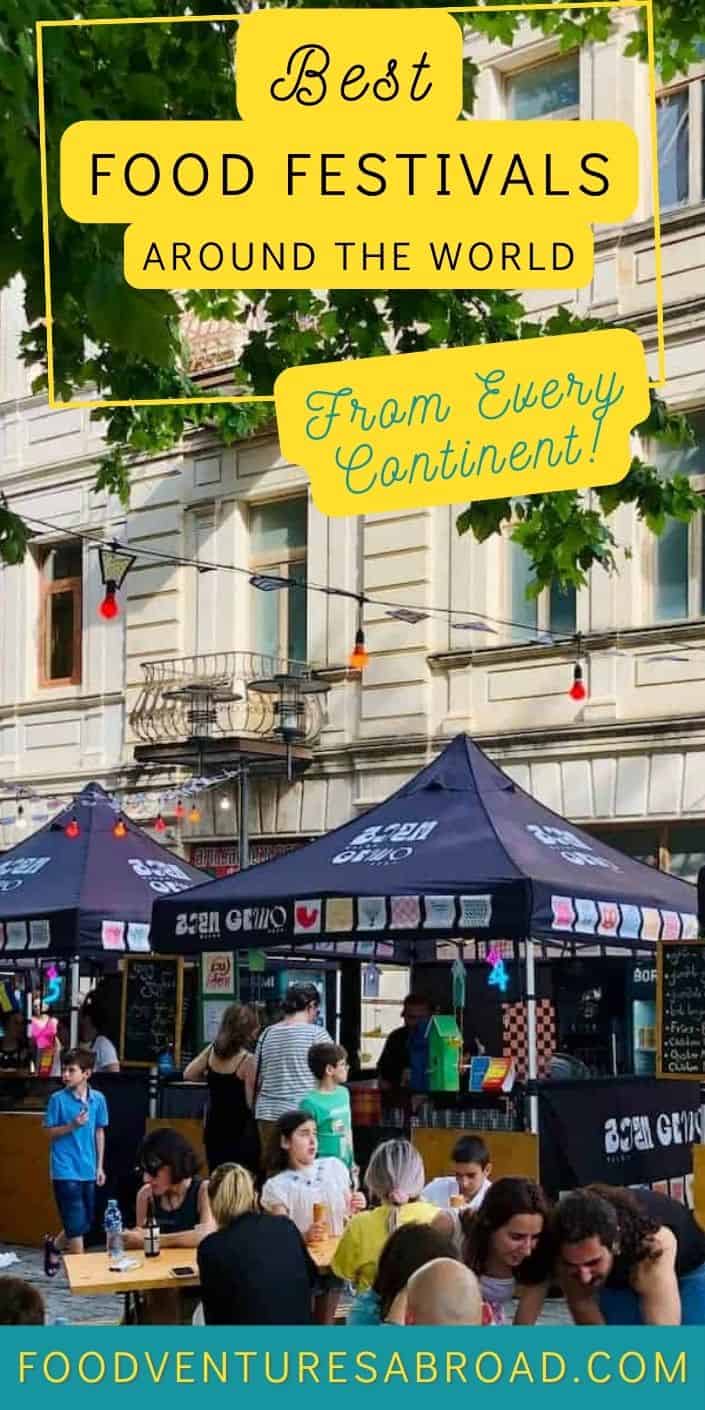 Best Food Festivals Around the World - Foodventures Abroad