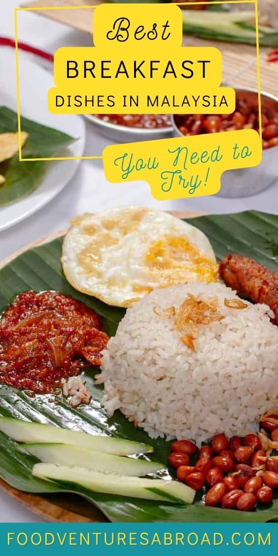 Best Breakfast Dishes in Malaysia